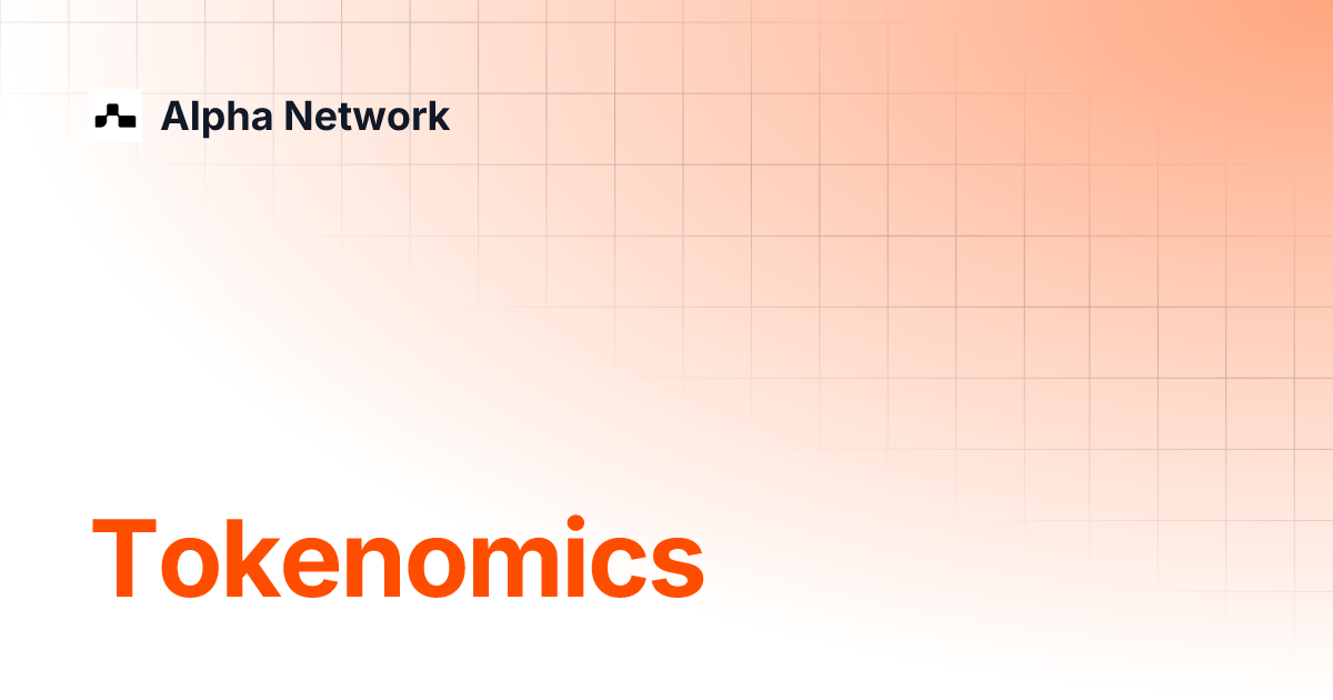 Tokenomics | Alpha Network